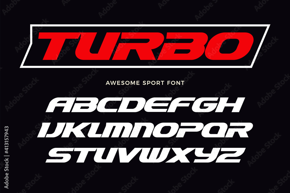 Vetor de Turbo font. Heavy italic letters, modern type for sport logo ...