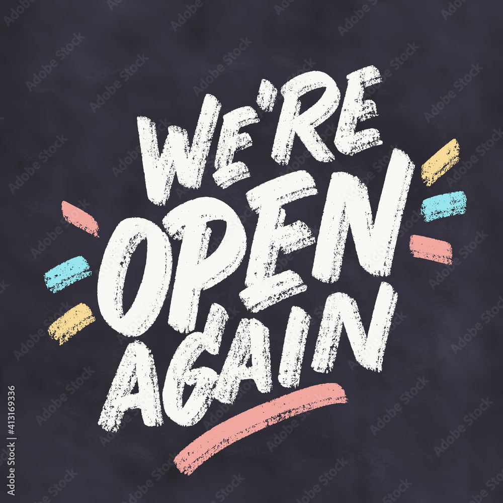 We're open again. Vector handwritten chalkboard sign. Stock Vector ...