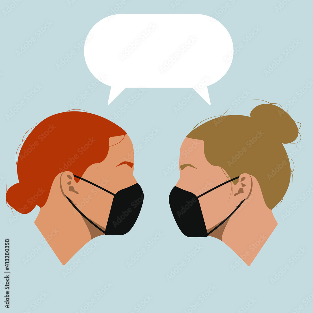 Dialogue of two masked girls. Women. Two women are talking ...