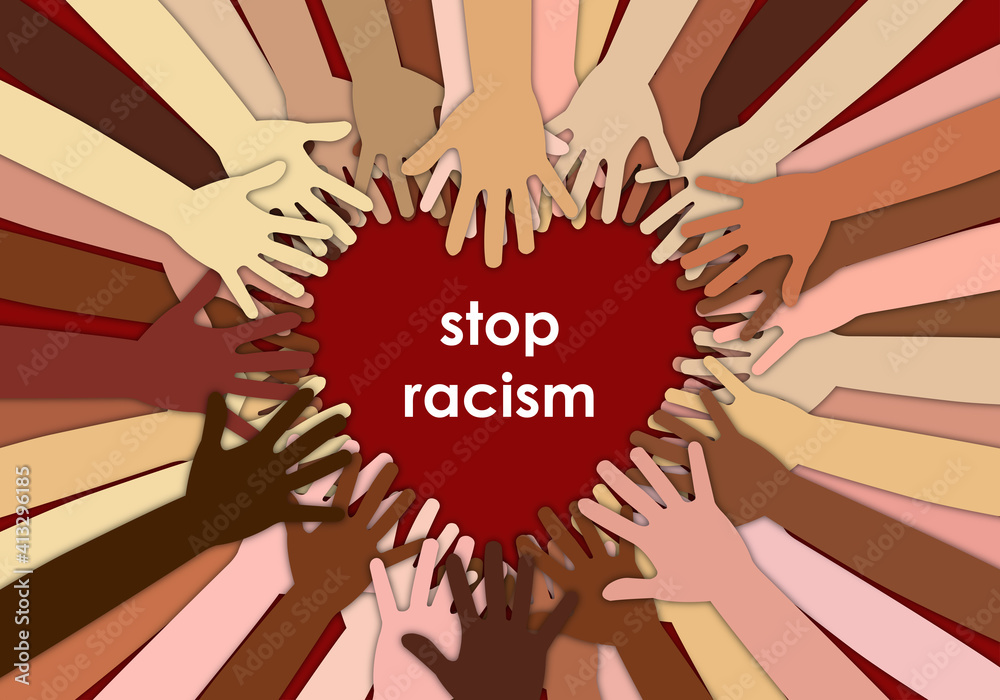Stop racism. Illustration of hand with different skin color tone ...