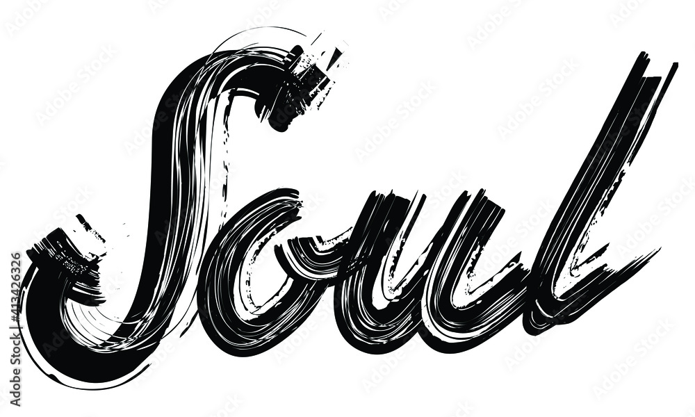 Soul Black Text Hand written Brush font drawn phrase Typography ...