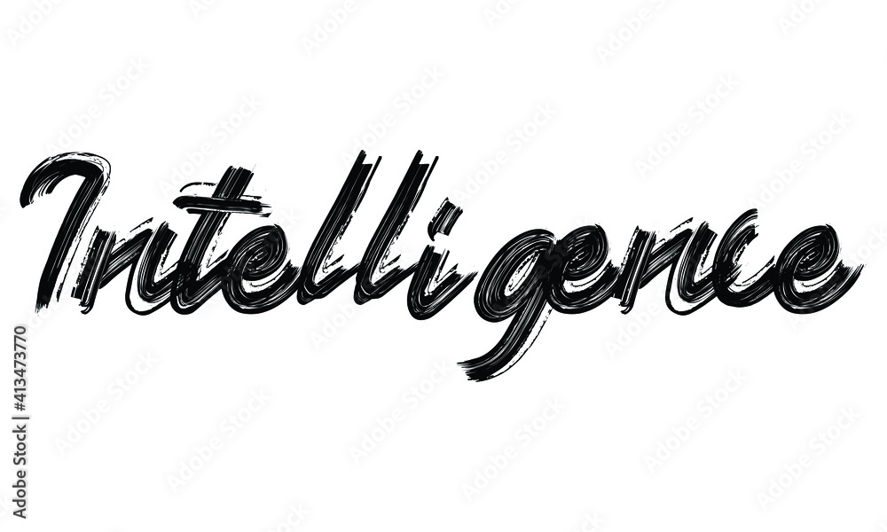 Intelligence Typography Black Text Hand written Brush font drawn phrase ...