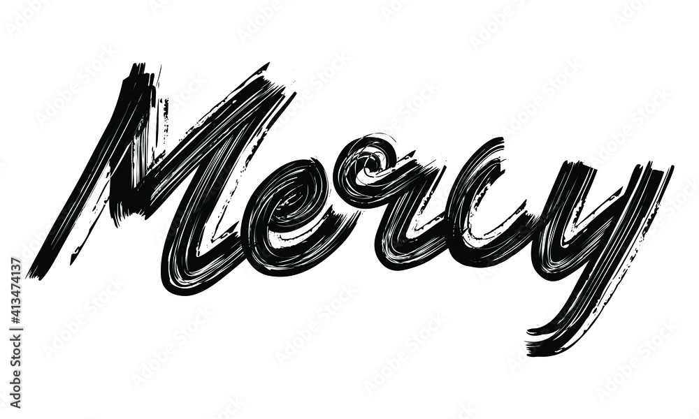 Mercy Typography Black Text Hand written Brush font drawn phrase ...