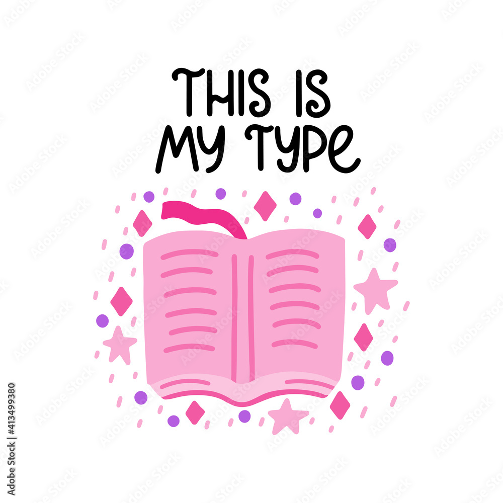 This is my type - vector doodle with book, stars and hand lettering for ...