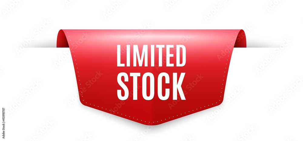 Limited stock sale. Ribbon label tag. Special offer price sign ...