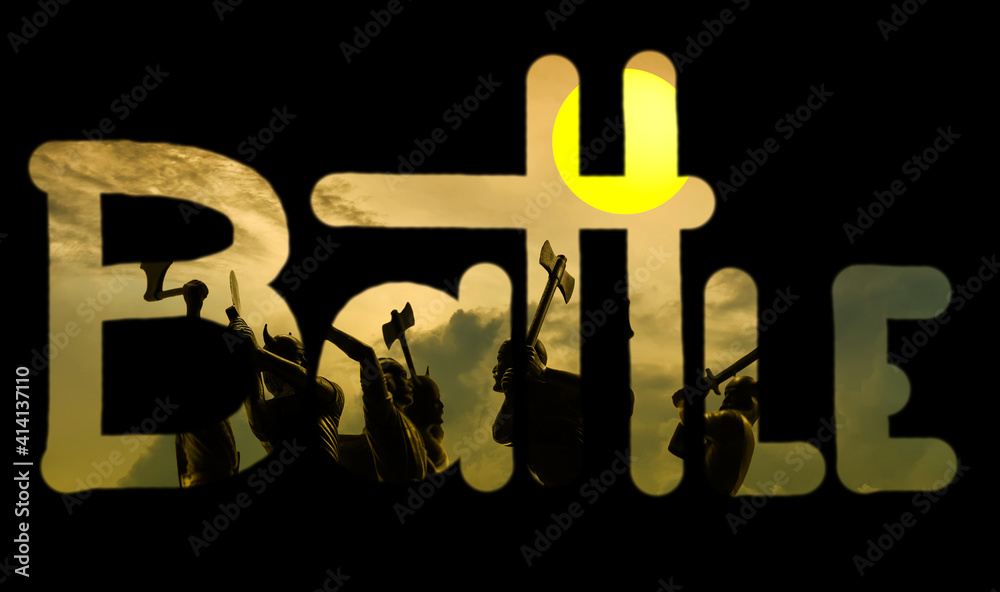 Lettering Battle on black, silhouettes of armed warriors, sun and ...
