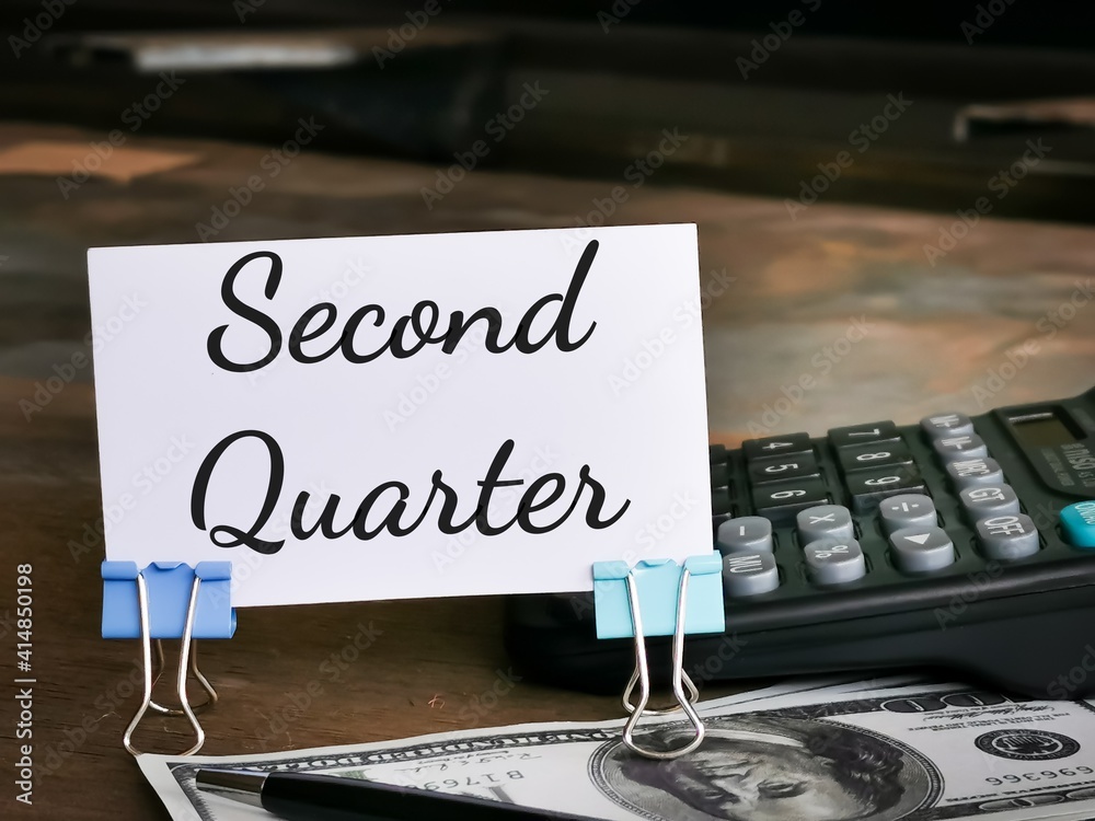 Second Quarter