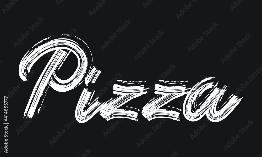 Pizza Handwritten restaurant and kitchen Brush font phrase illustration ...