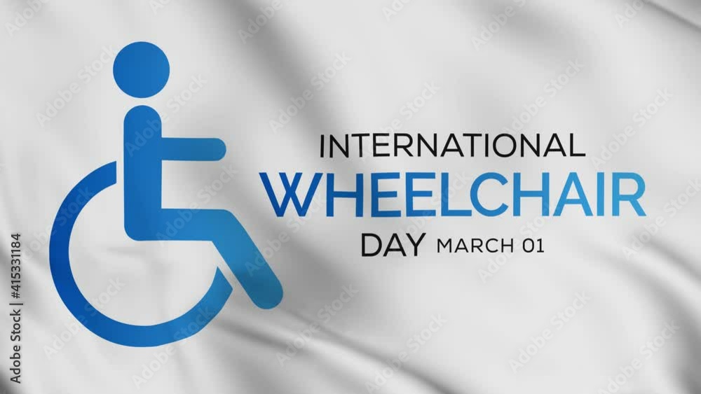 International Wheelchair Day we celebrate each year on March 1st to ...