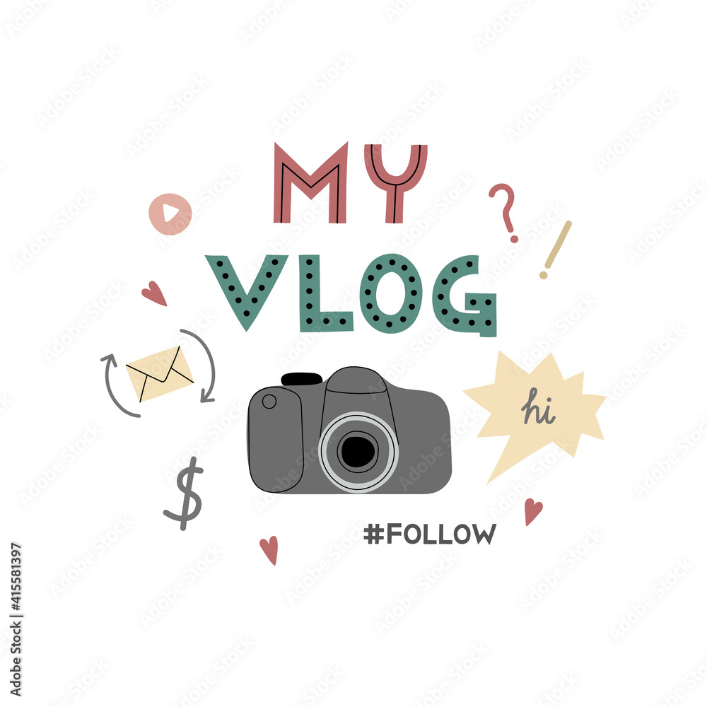 Vettoriale Stock Lettering My Vlog. Vector flat illustration with ...