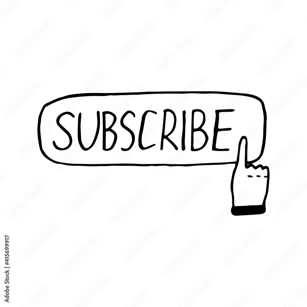 subscribe button and finger icon, sticker. sketch hand drawn doodle ...