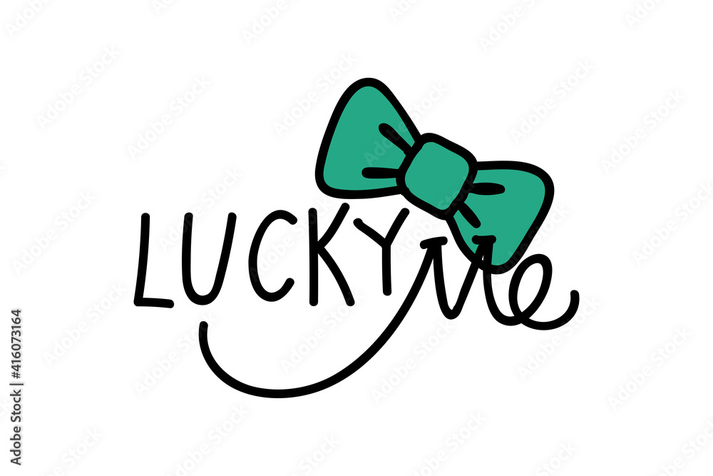Lucky Me hand drawn lettering. Good for banner, poster, flyer, greeting ...