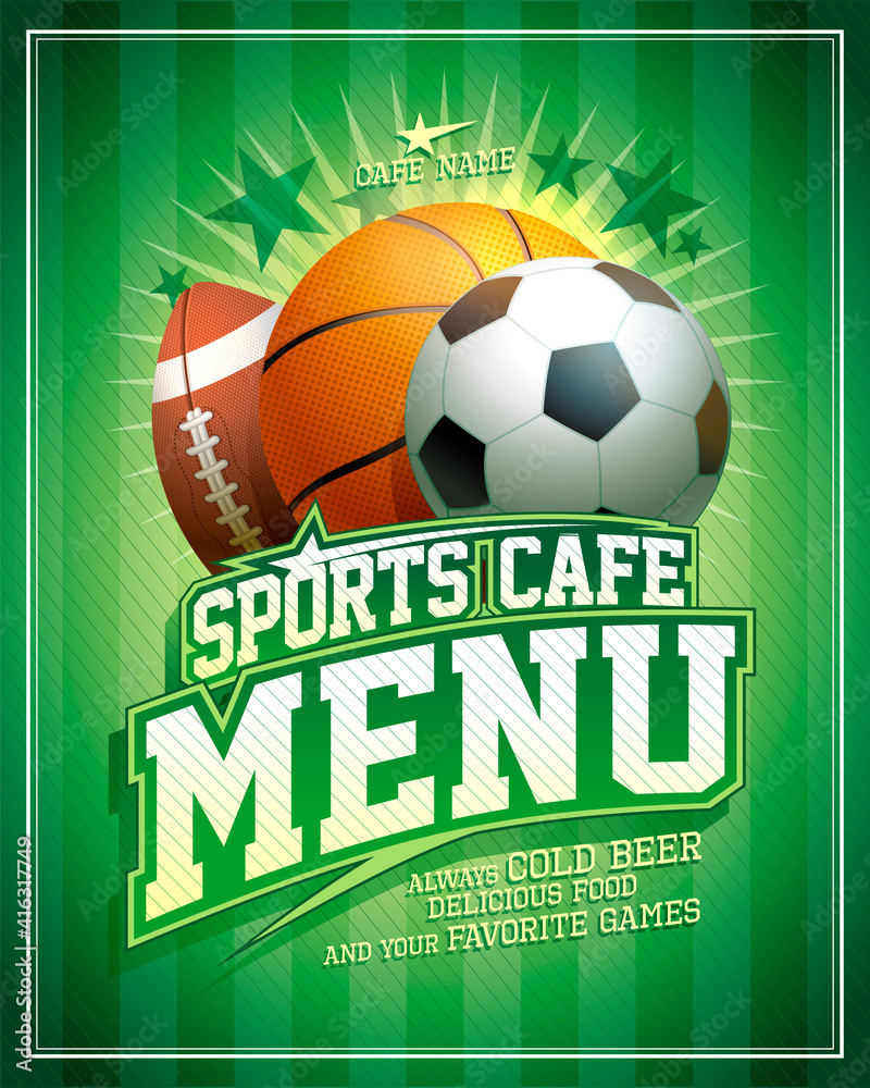 Sports cafe menu card template with football, basketball and rugby ...