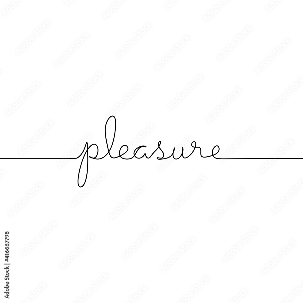 Continuous one line drawing of a "pleasure" word. Handwritten lettering ...
