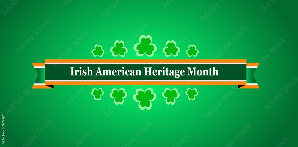 Irish-American Heritage Month. Celebrated all March in the United ...