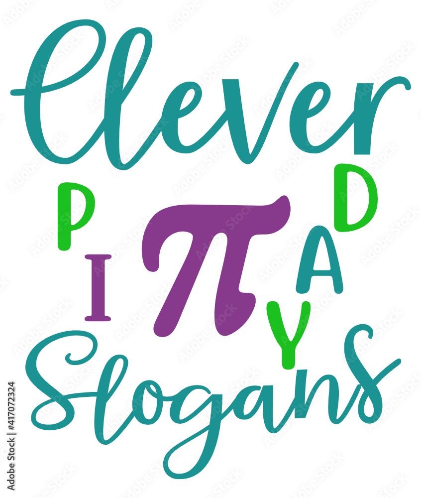 Clever pi day slogans t-shirt design with svg cutting file Stock Vector ...