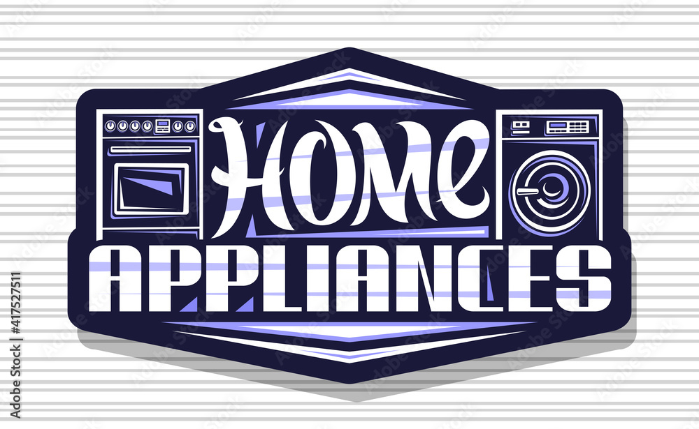 Vector logo for Home Appliances, dark decorative sign board with ...