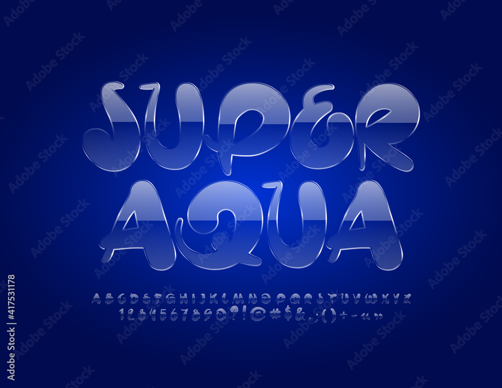 Vector glass sign Super Aqua. Artistic glossy Font. Transparent ...
