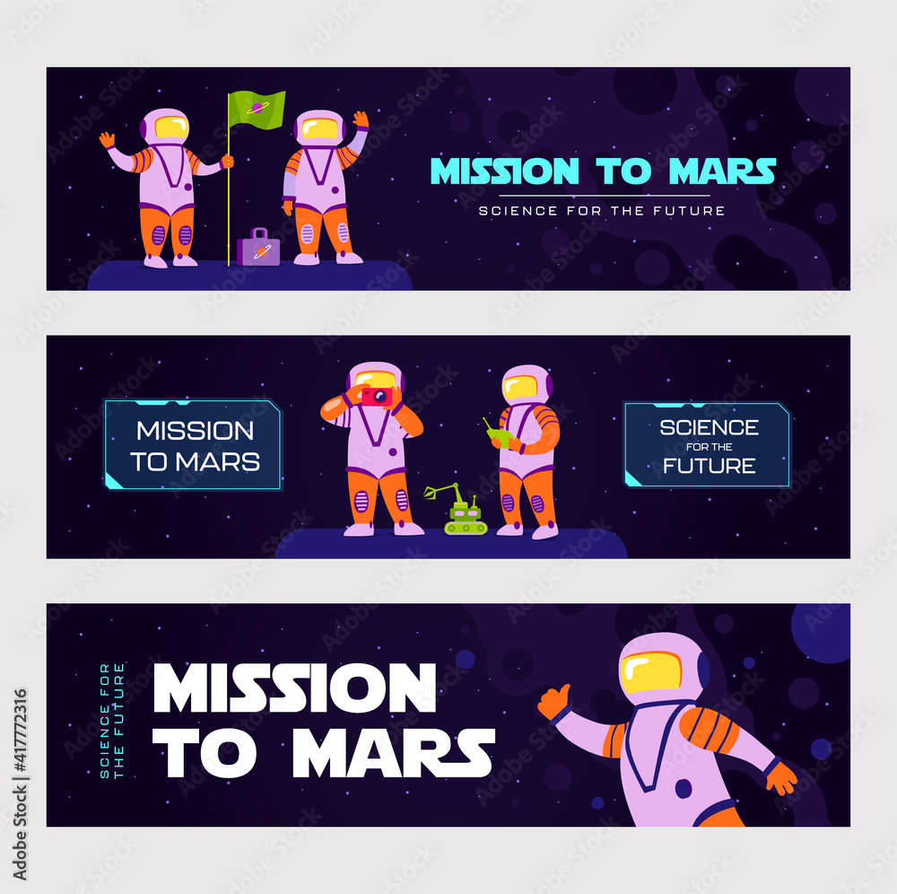 Stylish banner designs for Mars mission. Vivid brochures with astronaut ...