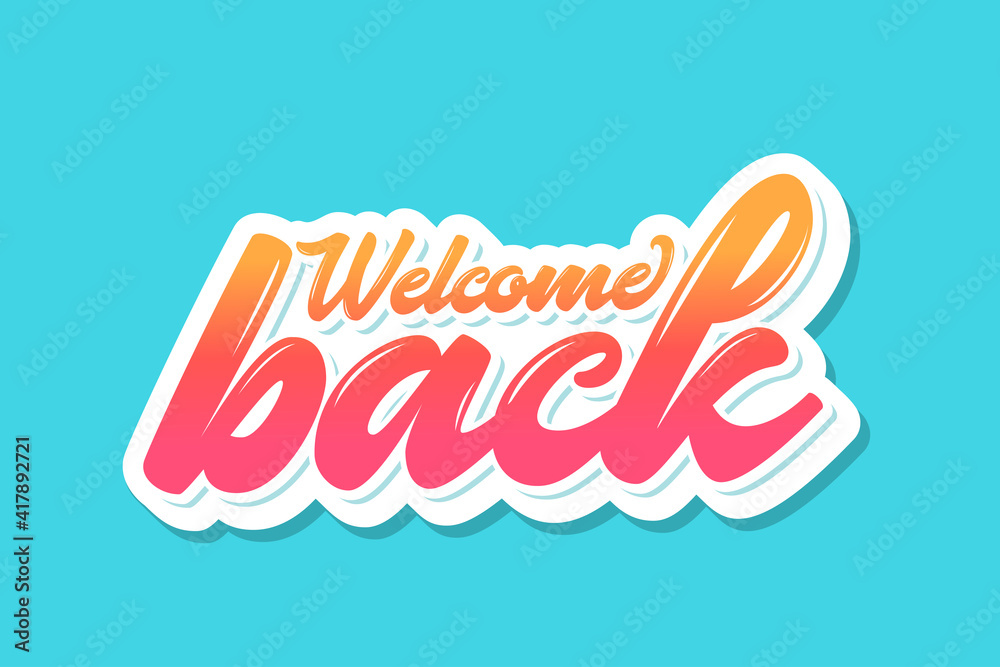 Welcome back banner. Vector handwritten lettering. Stock Vector | Adobe ...