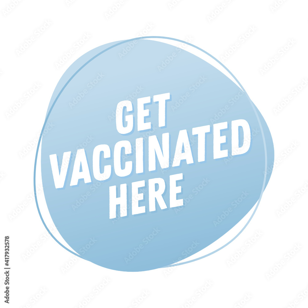 Get Vaccinated Here Sign, Get Vaccinated Poster, Vaccination Flyer ...