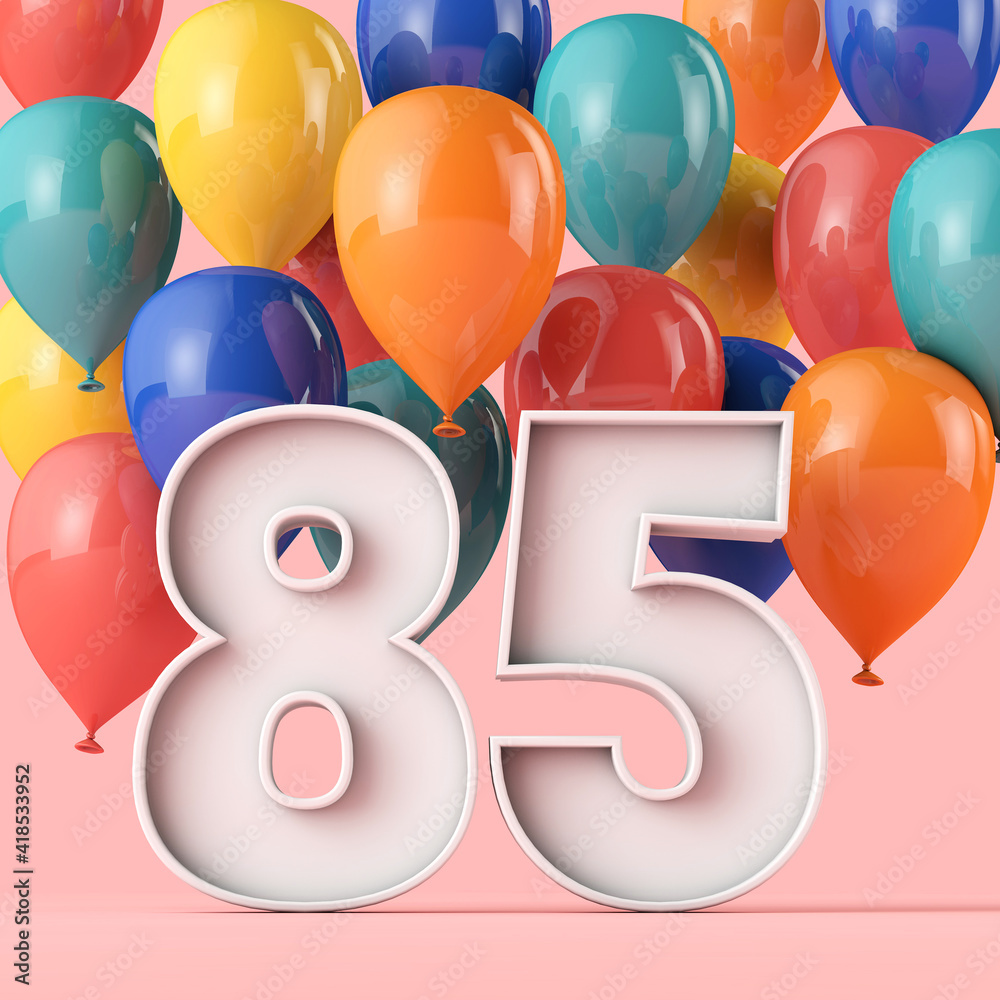 Happy 85th birthday background with colourful balloons. 3D Rendering ...