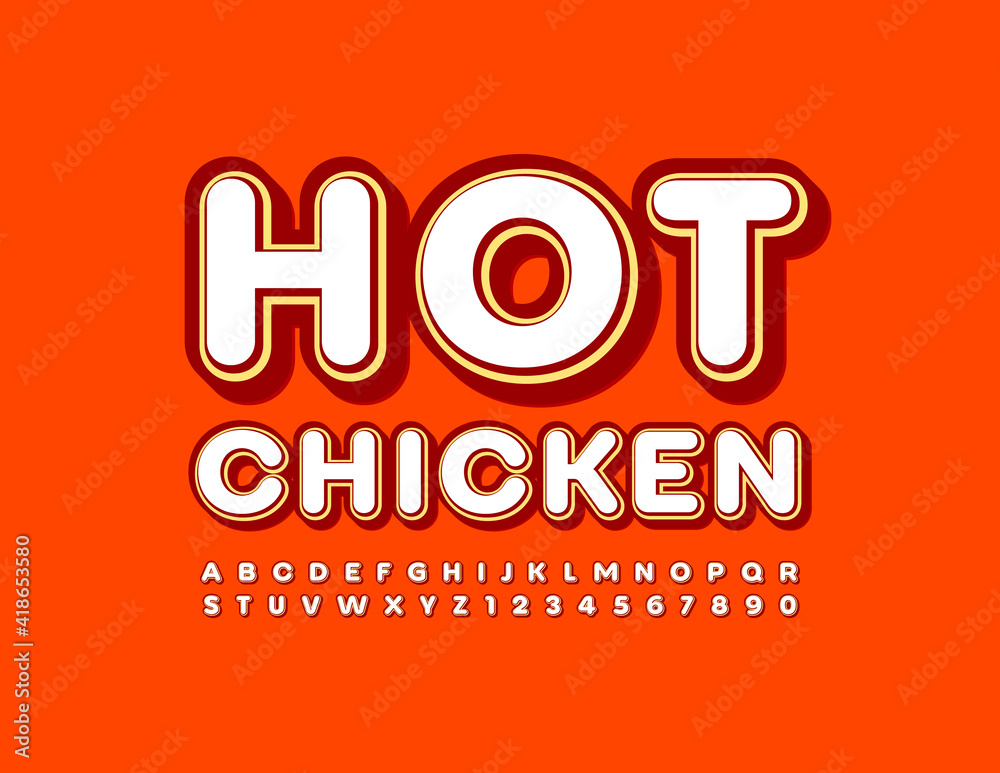 Vector tasty emblem Hot Chicken. Creative retro Font. Trendy Alphabet ...