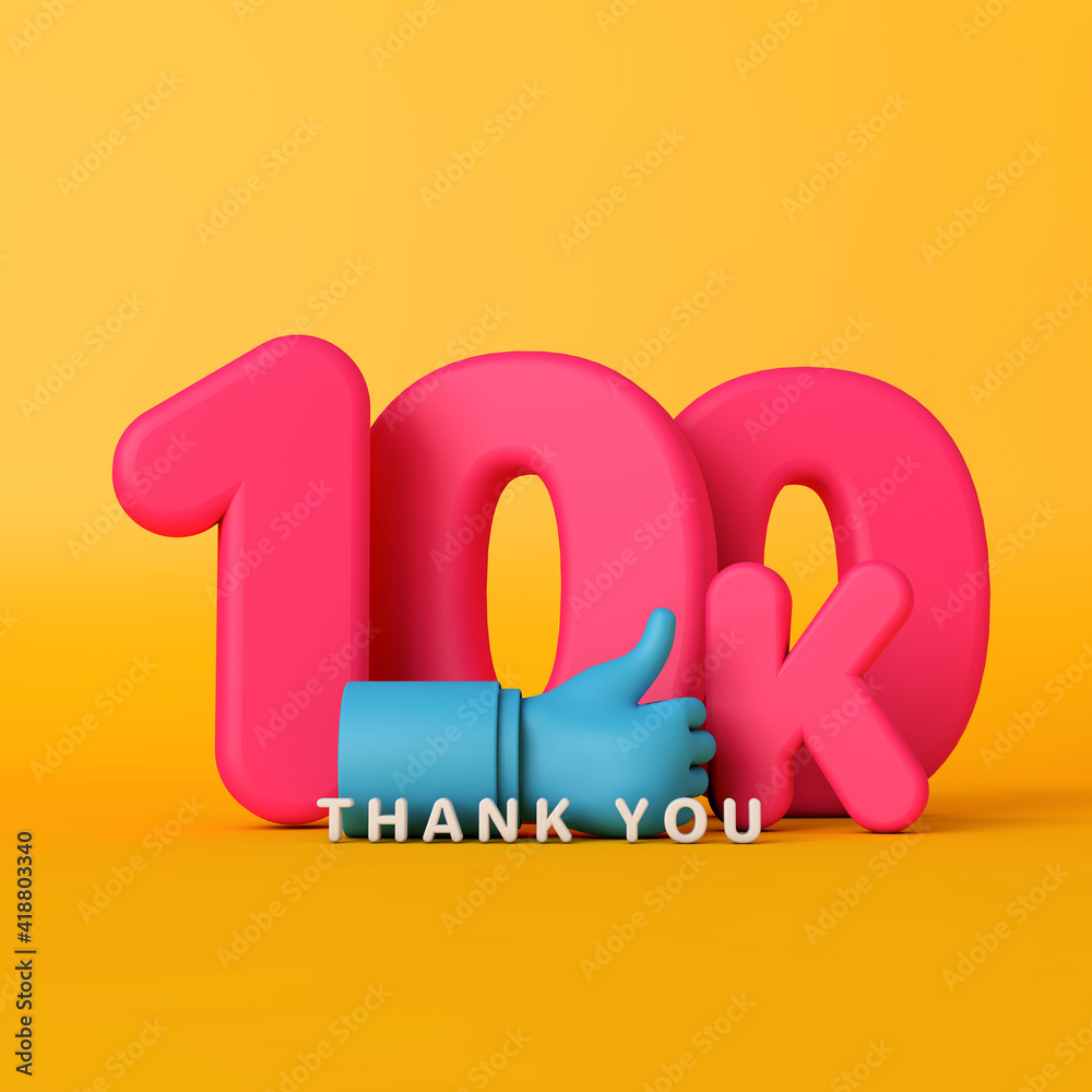 Thank you 100 thousand followers. social media banner. 3D Rendering ...