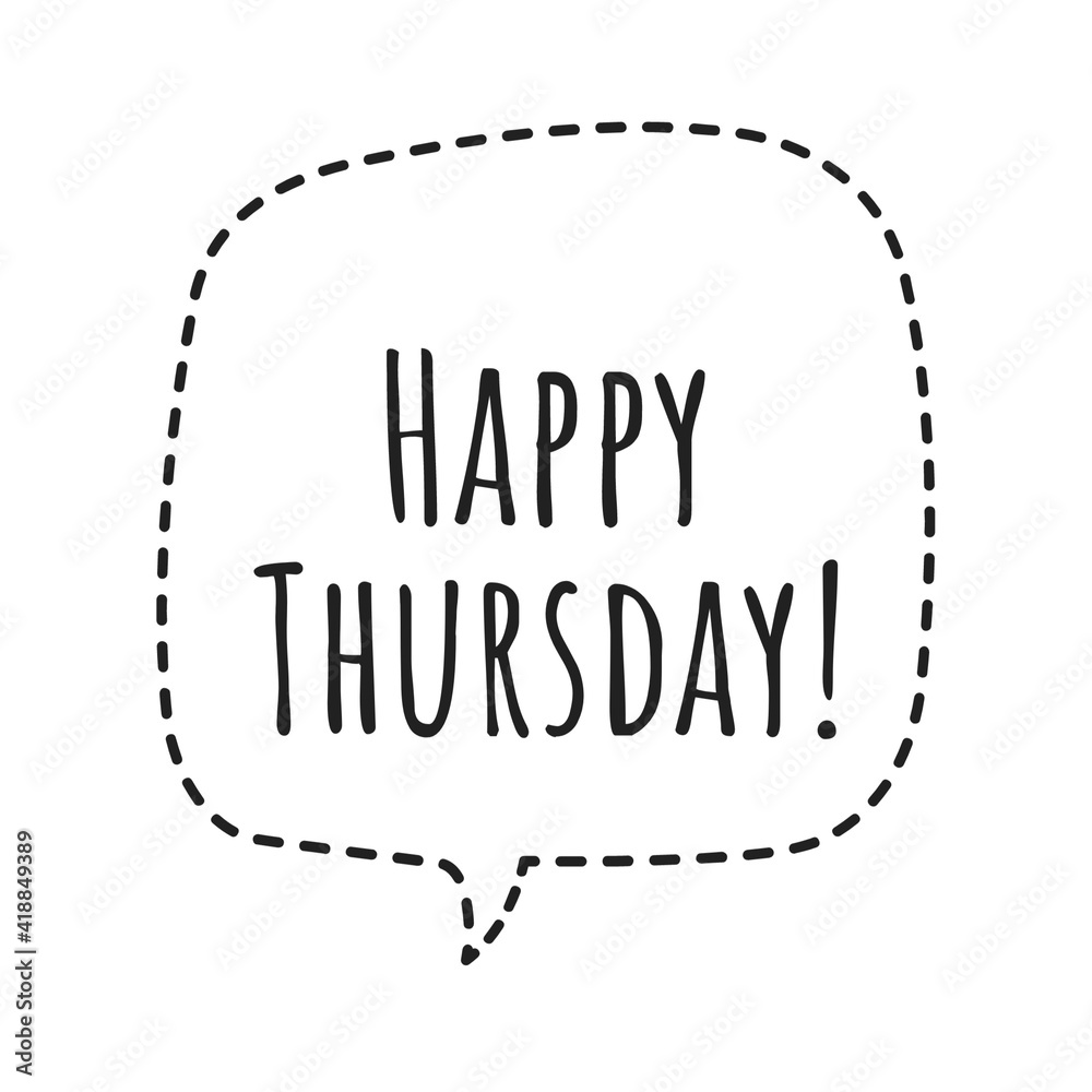 ''Happy thursday'' Lettering Stock Illustration | Adobe Stock