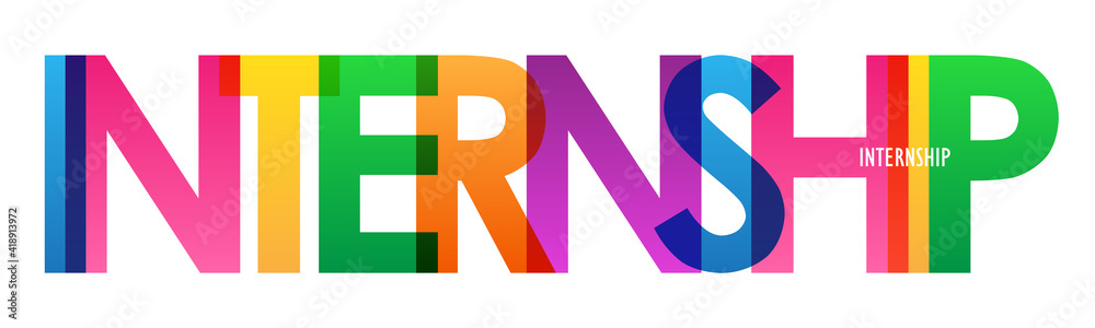 INTERNSHIP colorful vector typography banner isolated on white ...