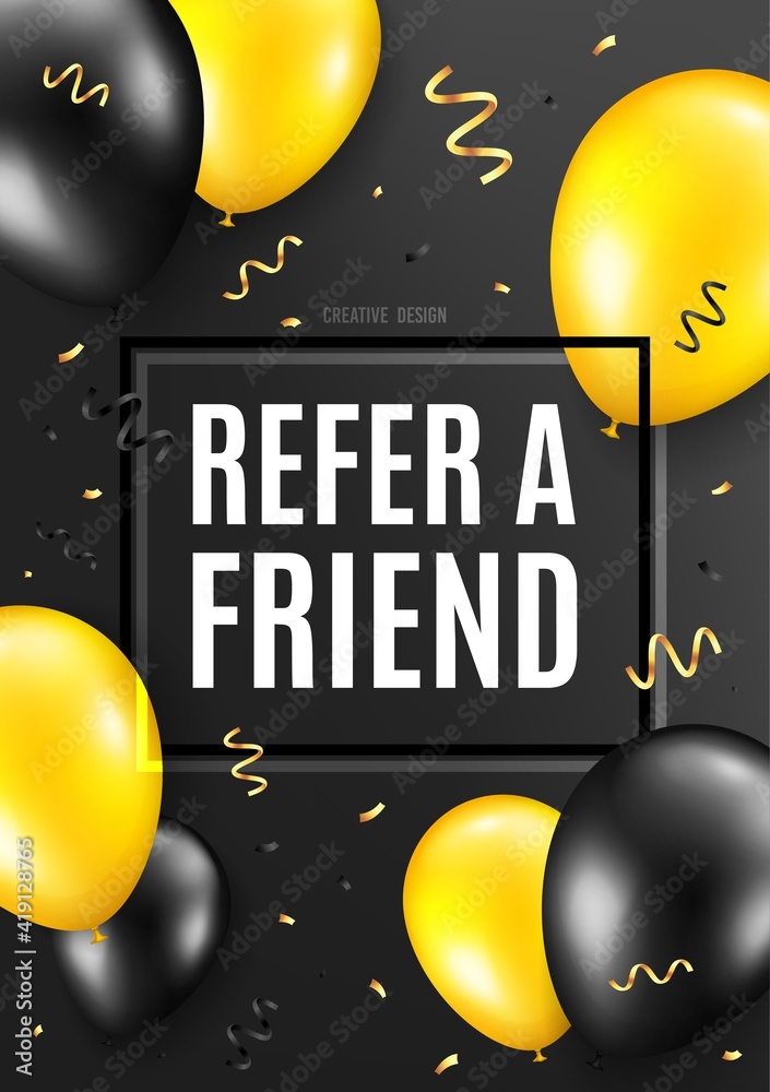 Refer a friend symbol. Celebrate balloon background. Referral program ...
