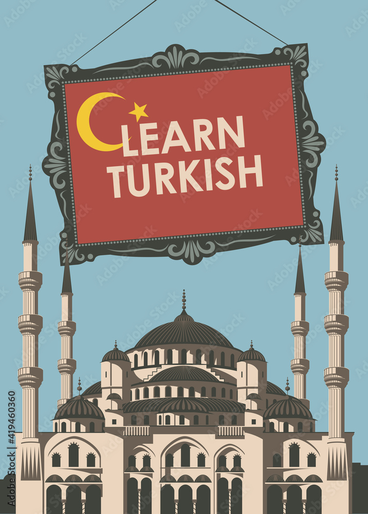Vector banner on the theme of learning Turkish for language schools or ...