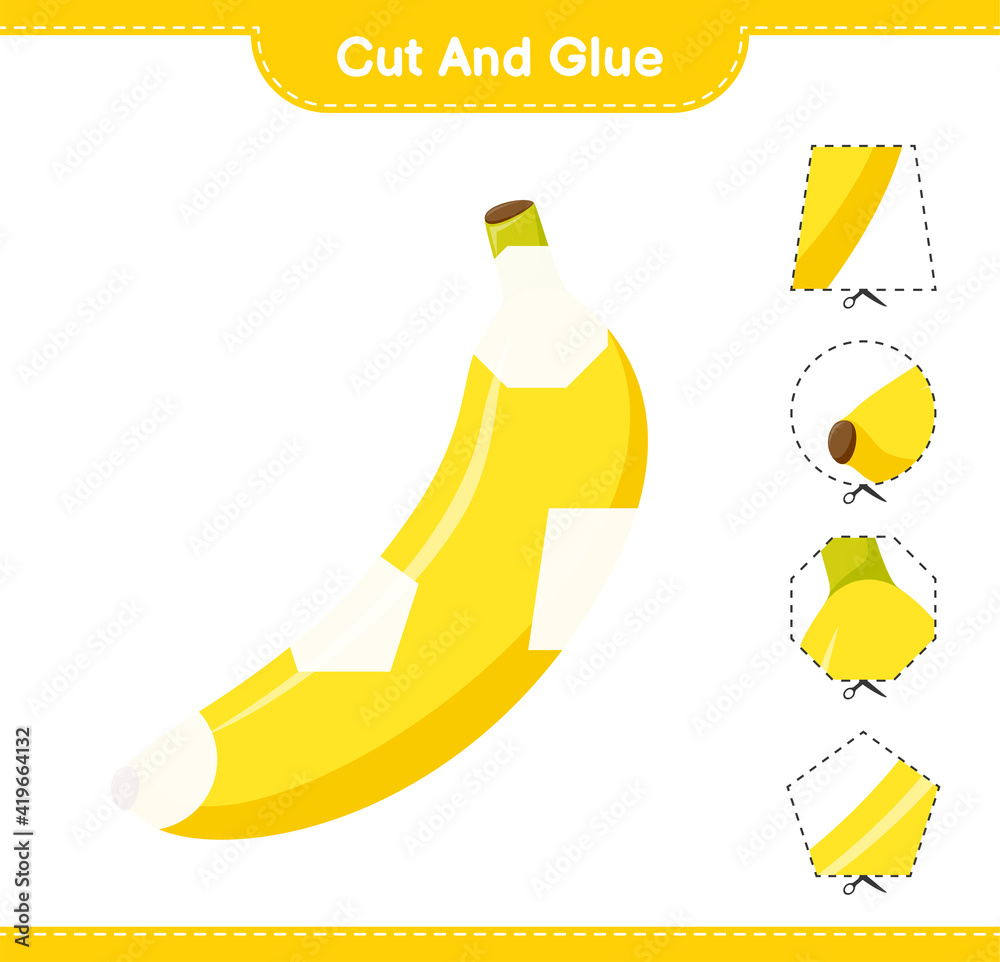 Cut and glue, cut parts of Banana and glue them. Educational children ...