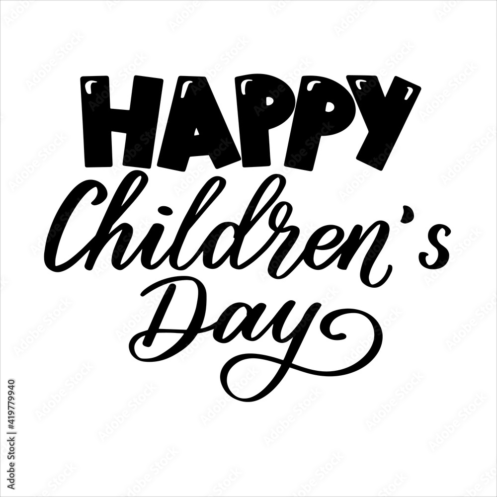 Happy Children s day hand lettering vector typography illustration for ...
