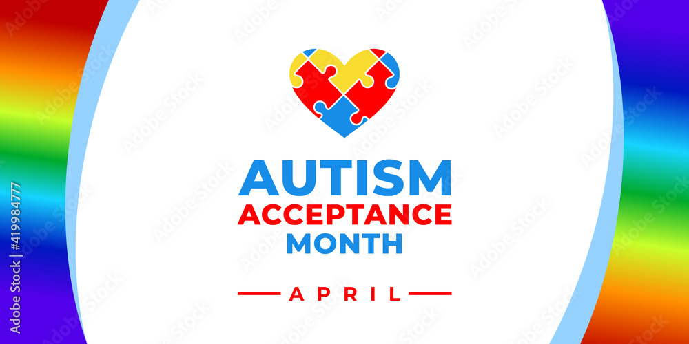 Autism Acceptance Month. Vector banner, poster, flyer, greeting card ...