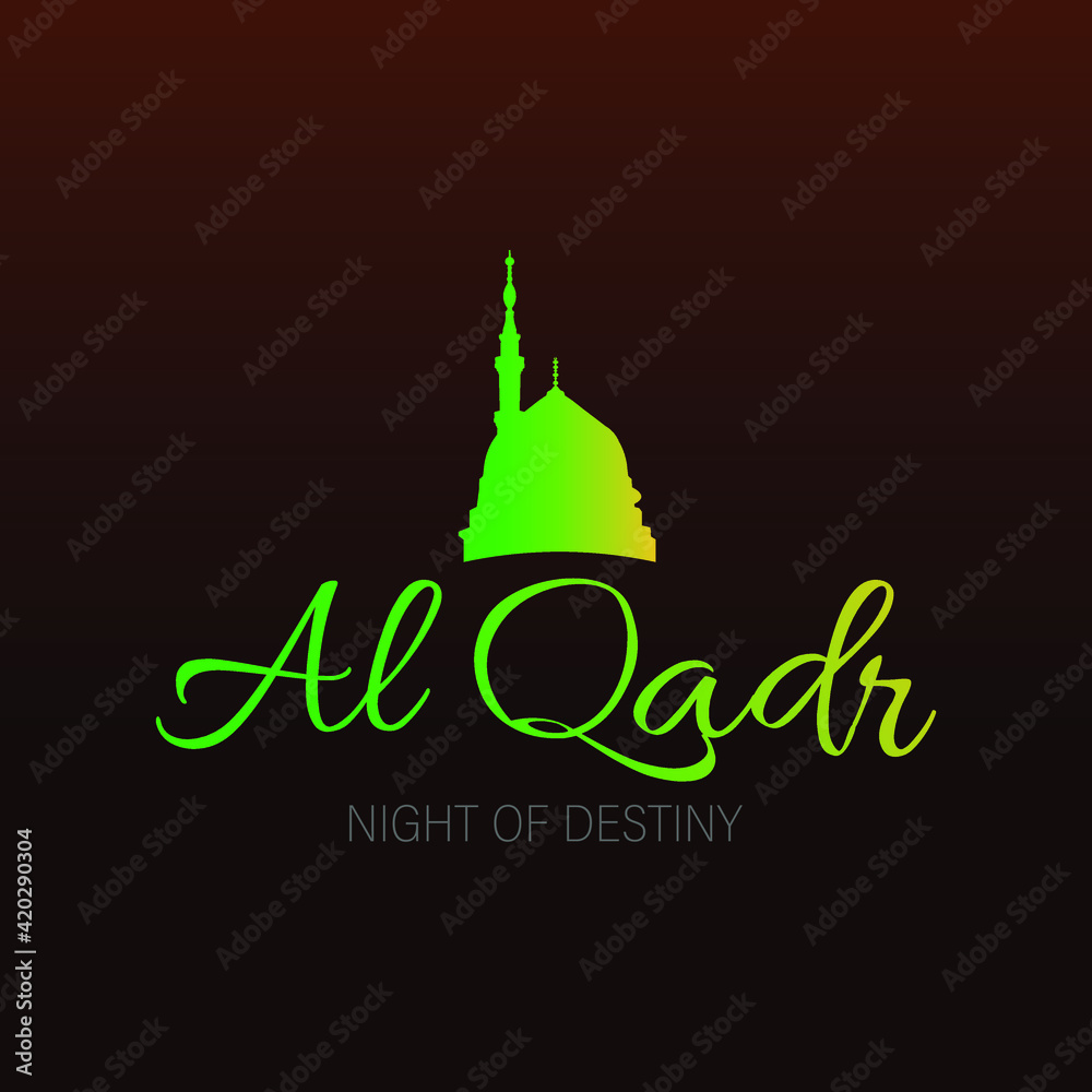 Vector Illustration of AL QADR text with Holy Al Quran. Laylat al-Qadr ...