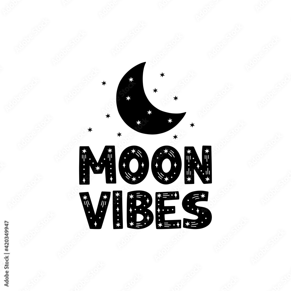 Moon vibes black vector lettering on white background. Inspirational ...
