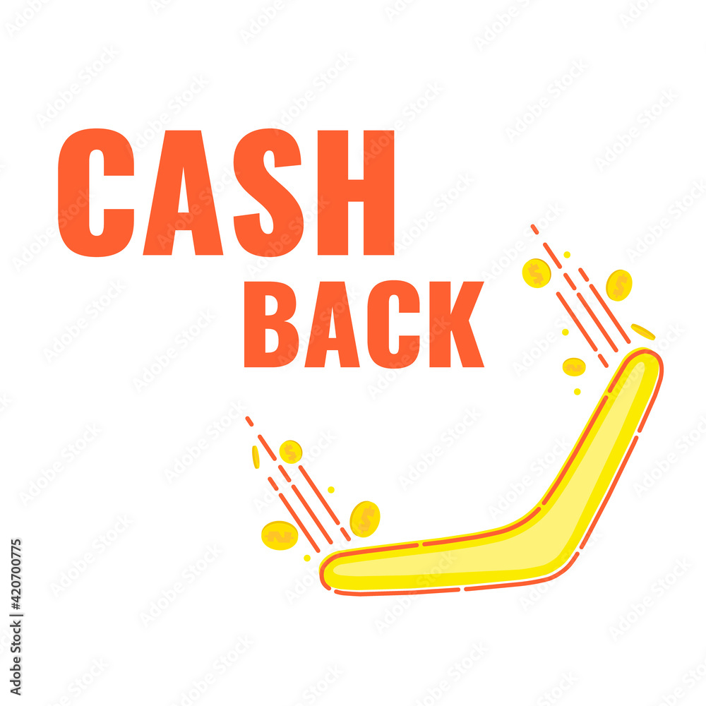 Cash back reward concept. Turning back boomerang with gold dollar coins ...