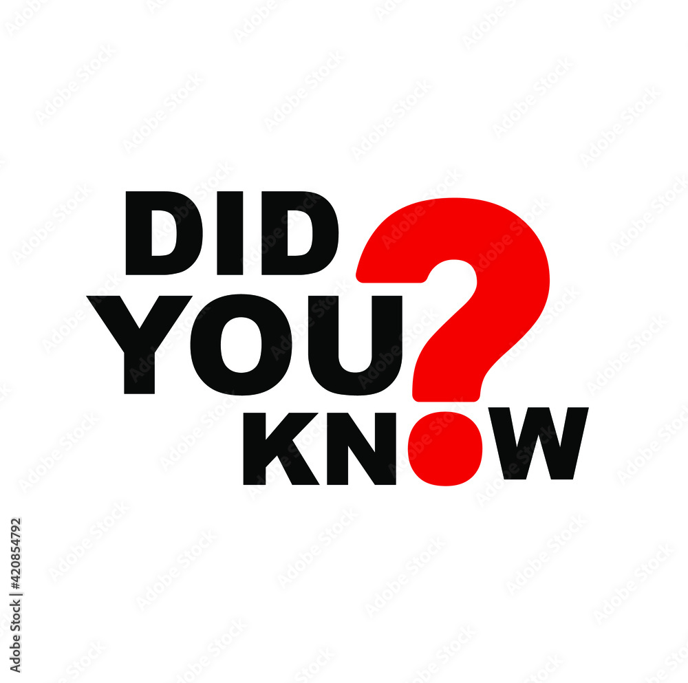 did you know sign on white background Stock Vector | Adobe Stock did you know sign on white background Stock Vector | Adobe Stock