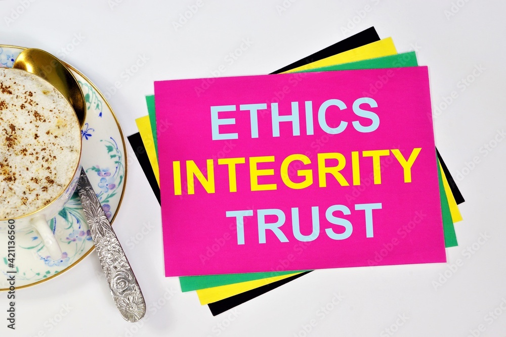 Ethics honesty trust. A text label in the planning notebook. Basic ...