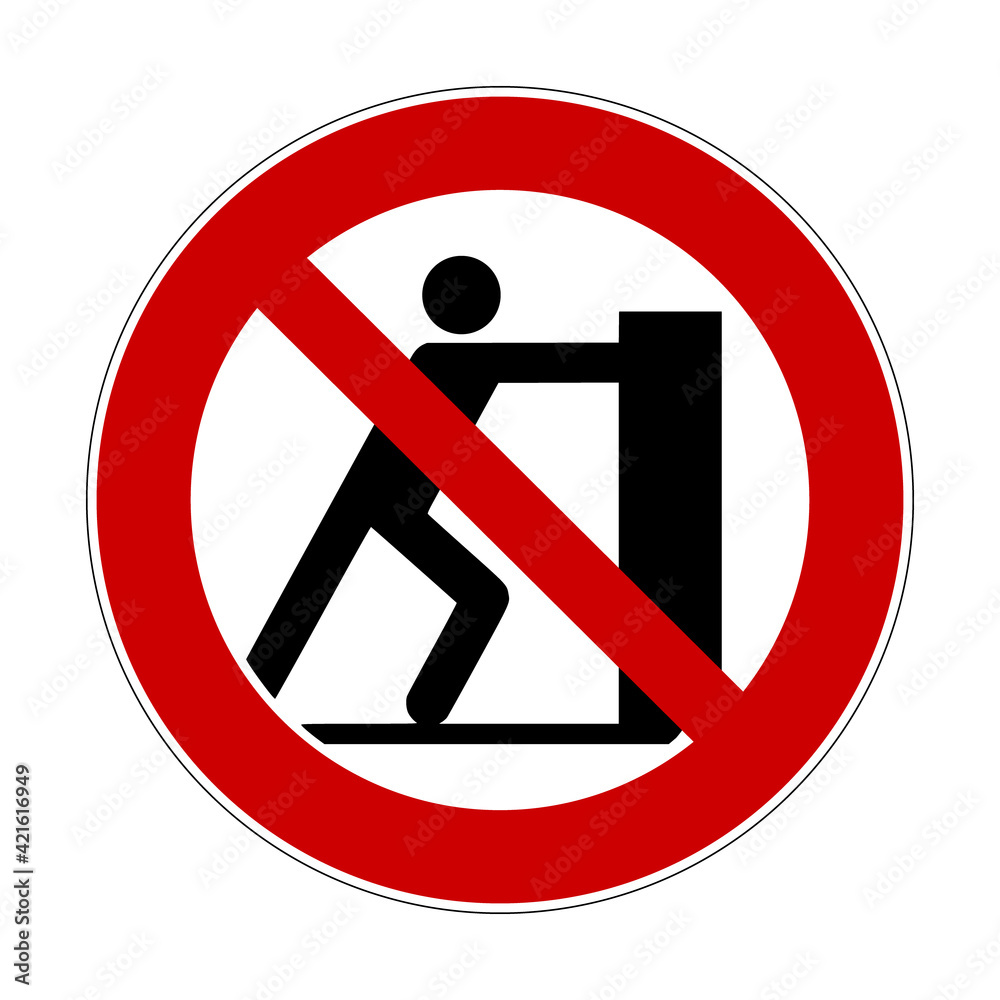 No pushing sign. Vector illustration of red crossed out circular sign ...