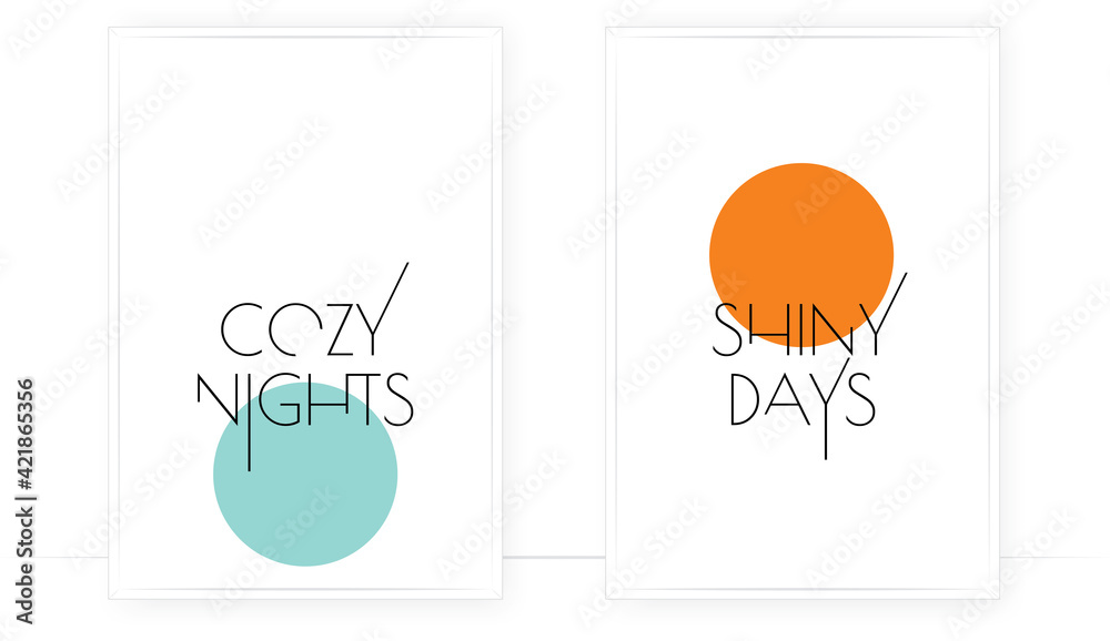 Cozy nights and shiny days, vector. Minimalist modern poster design ...