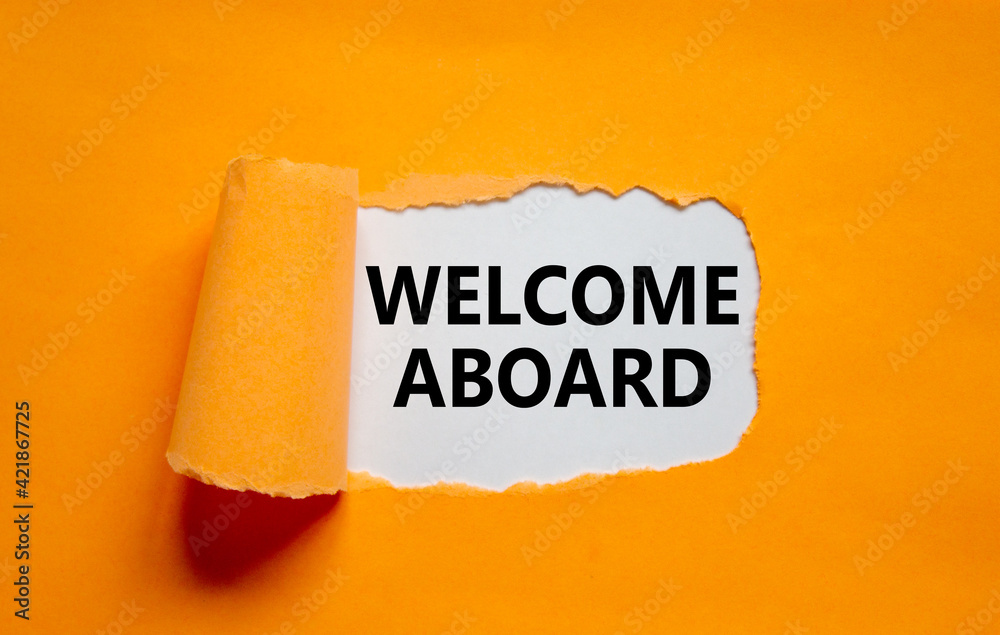 Stockfoto Welcome aboard symbol. Words 'Welcome aboard' appearing ...