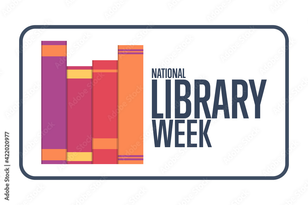 National Library Week. Holiday concept. Template for background, banner ...
