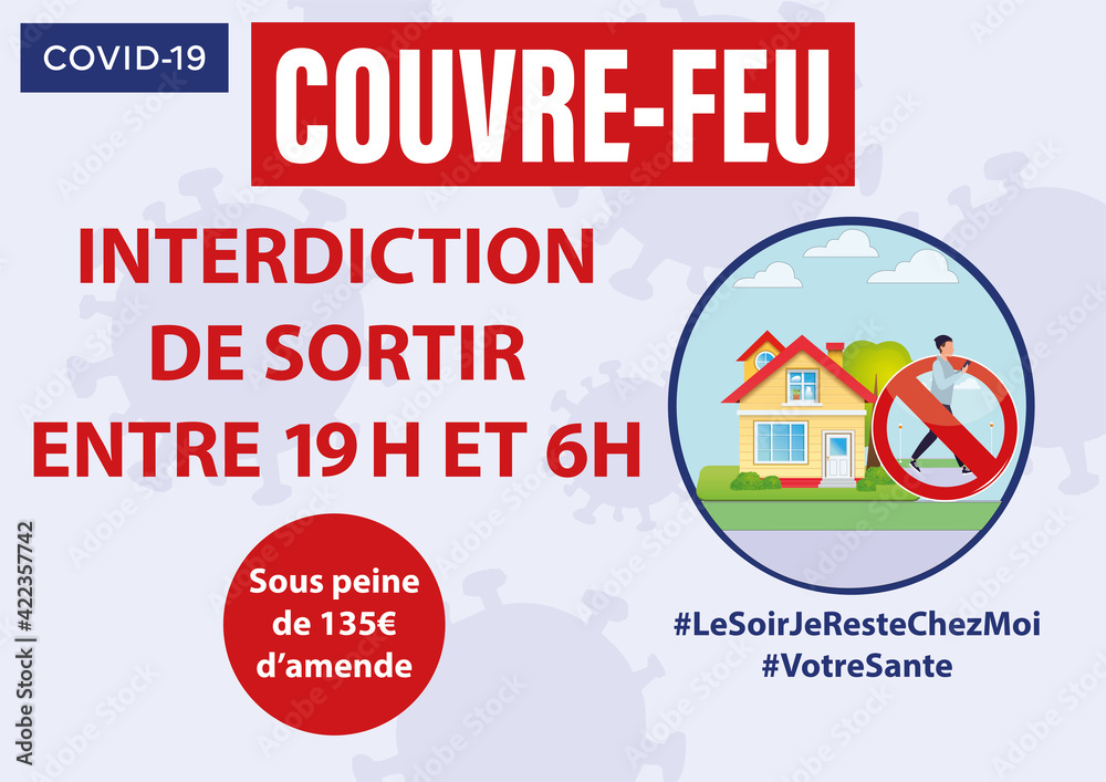 affiche sur le couvre feu à partir de 19 h jusqu'à 6h du matin sur tout ...