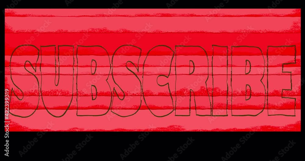 An animated background with the inscription SUBSCRIBE stylized as a ...