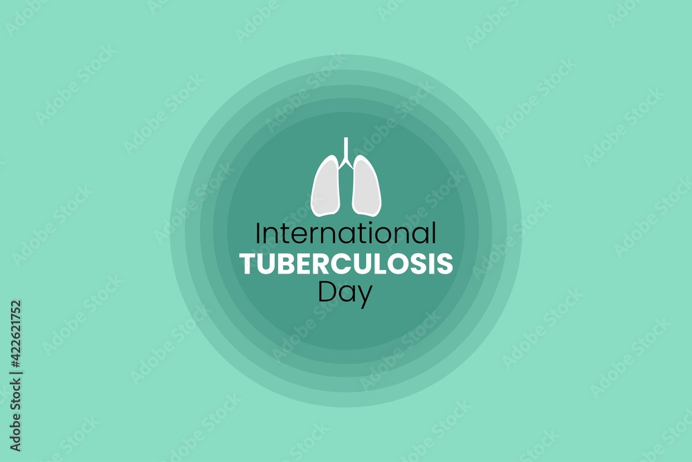 World tuberculosis day is designed to build public awereness about the ...