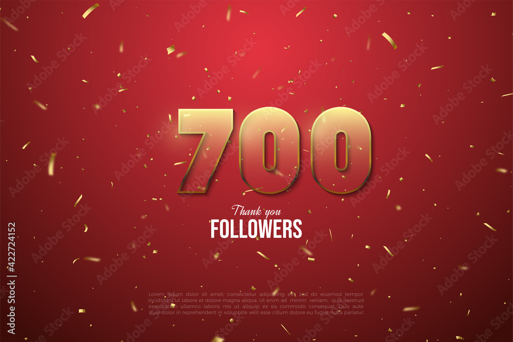 Thank you 700k followers with illustrated numbers and backgrounds ...