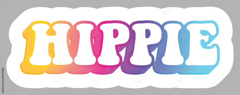 Hippie. Subculture. Colorful text, isolated on simple background ...