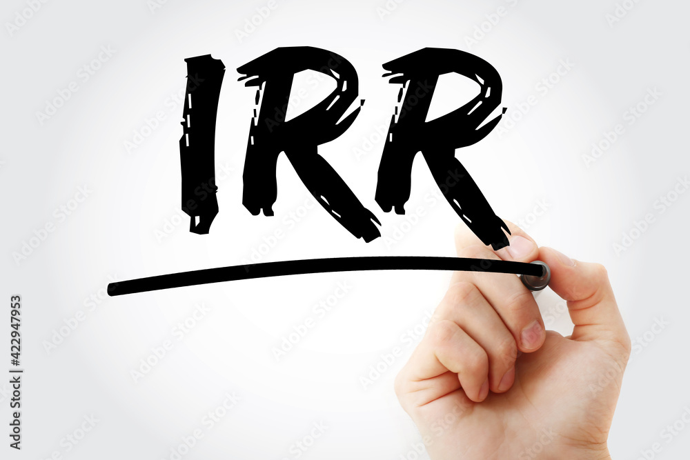 IRR - Internal Rate of Return acronym with marker, concept background ...